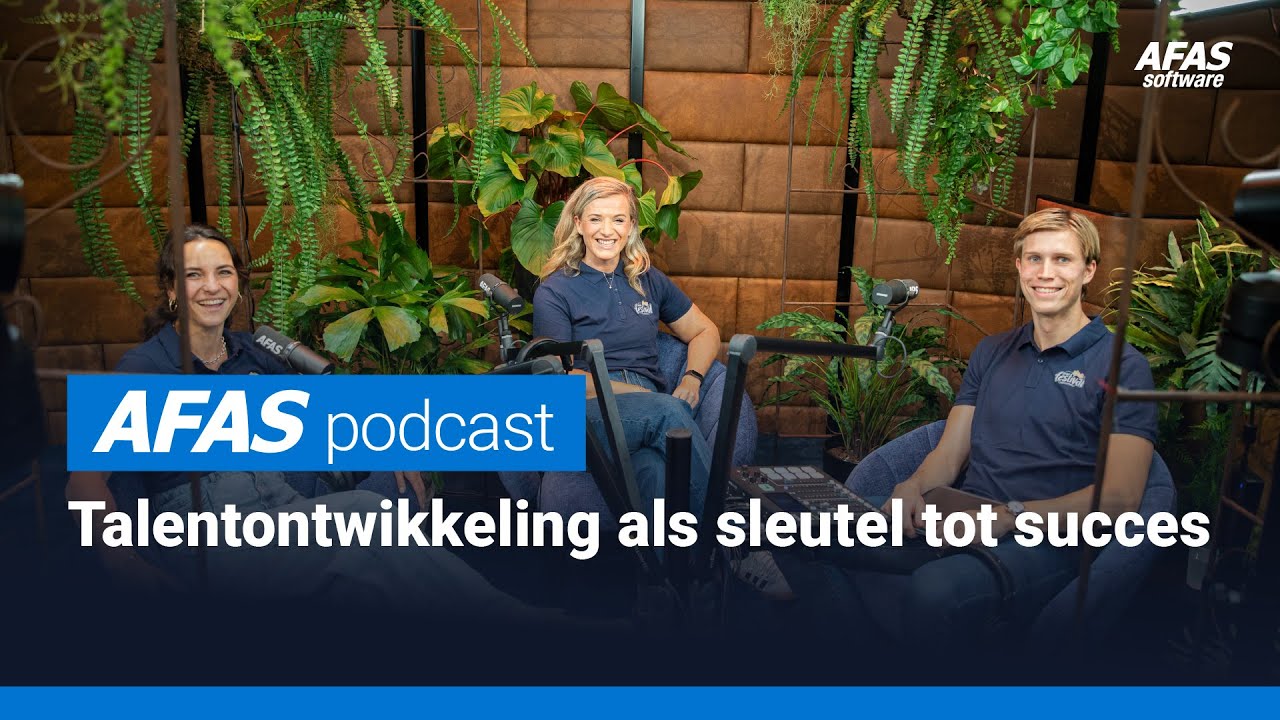 Talentontwikkeling als sleutel tot succes - Werken bij AFAS